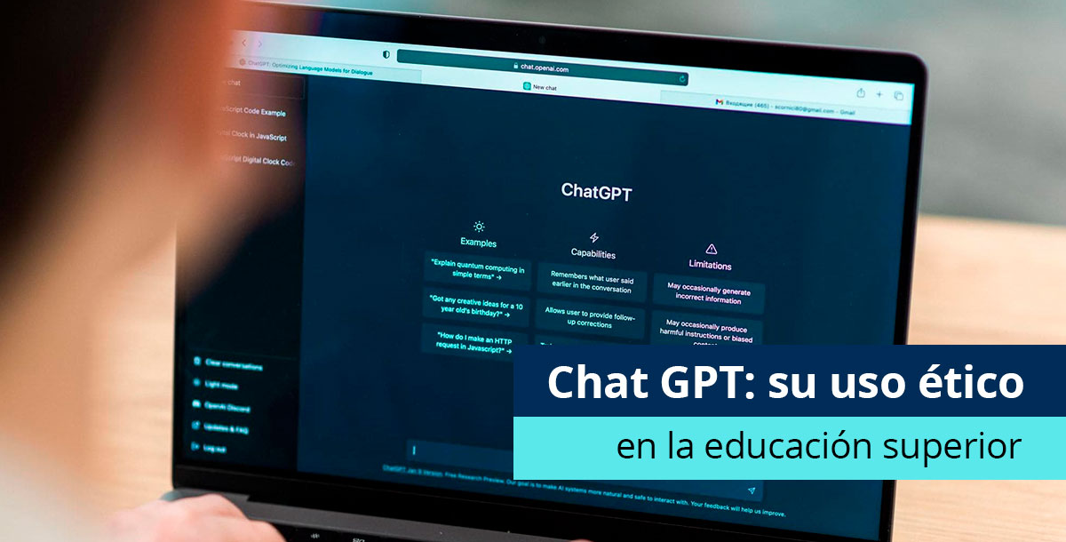 Chat GPT: Su uso ético en la educación superior Chat GPT: Su uso ético en la educación superior